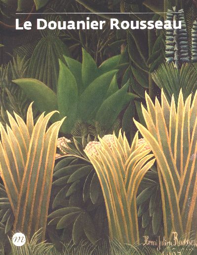 Le douanier rousseau : Collectif - 2711851737 - Peinture - Livres d'Art ...