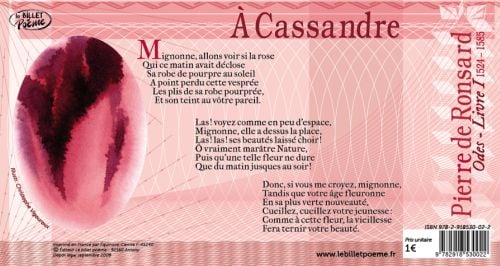 Ôde à cassandre - mignonne, allons voir si la rose... : Pierre De ...