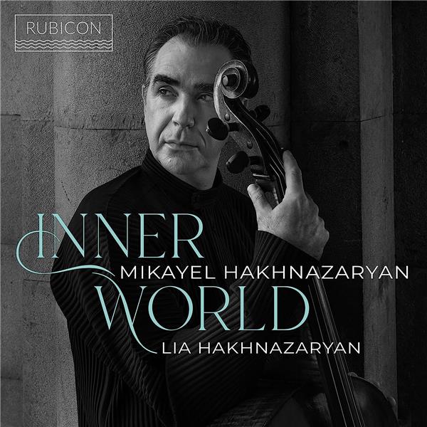 Inner World : Mikayel Hakhnazaryan,Aram Khachaturian,Artyom Minasyan,Lia Hakhnazaryan - Musique ...