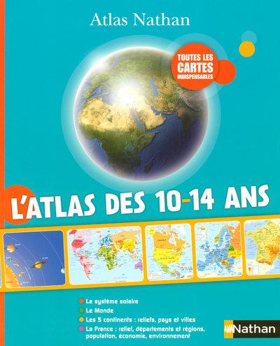 Atlas - l'atlas des 10/14 ans - toutes les cartes indispensables ...