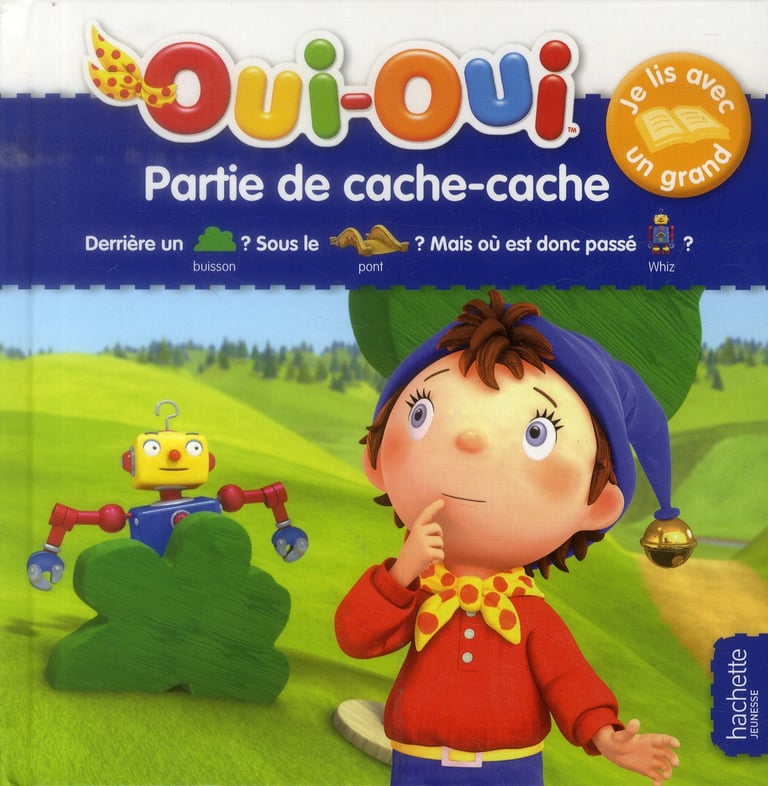Oui-oui - je lis avec un grand - partie de cache-cache : Collectif ...