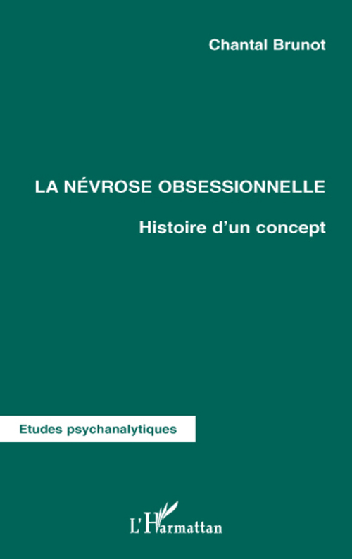 La névrose obsessionnelle - histoire d'un concept - 2296000061 ...