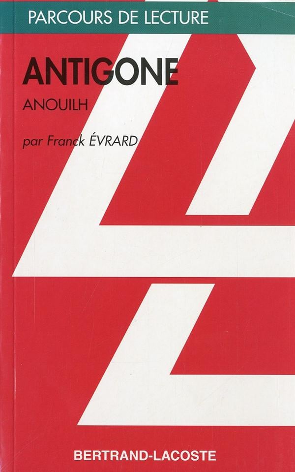 Antigone, de jean anouilh : Franck Evrard - 2735216284 | Cultura