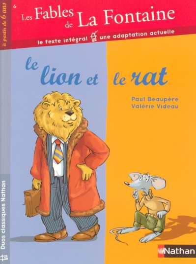 Les fables de La Fontaine t.6 - le lion et le rat : Paul Beaupère,Jean ...