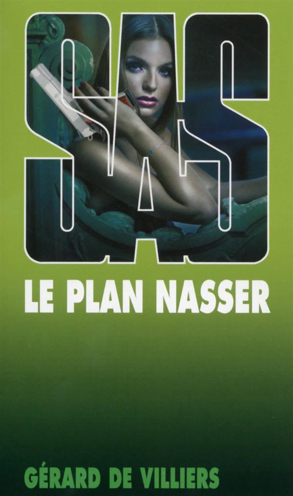 SAS t.84 : le plan Nasser : Gérard De Villiers - 2360535919 - Thrillers ...