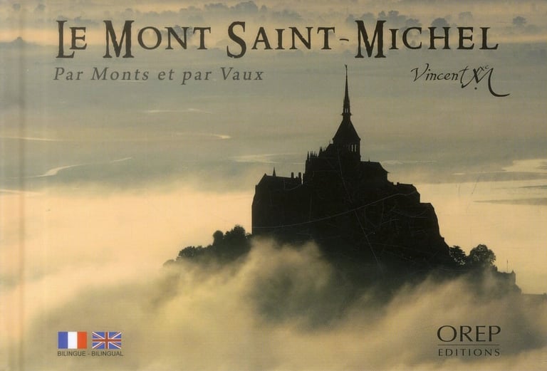 Le mont saint-michel - par monts et par vaux : Vincent M. - 2815101580 ...