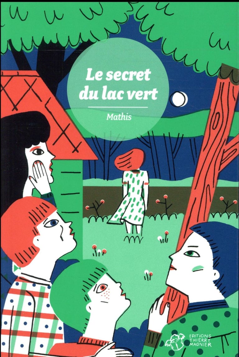 Le secret du lac vert : Jean-Marc Mathis - Livres pour enfants dès 3 ...