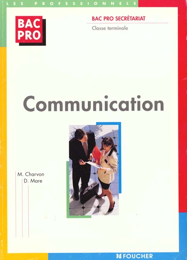 Communication - terminale bac pro secretariat - 2216037508 - Manuels ...