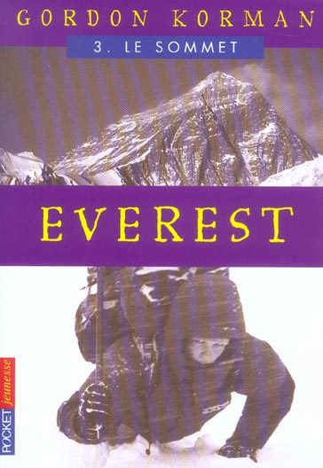 Everest t.3 - le sommet : Gordon Korman - 2266136895 - Livres pour ...