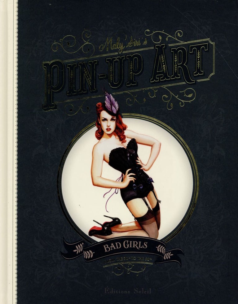 Maly Siri's pin-up art - Good Girls Bad Girls : Jean-Christophe Deveney - 2302046412 | Cultura