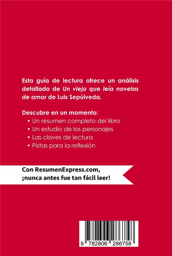 Un viejo que leia novelas de amor de luis sepulveda (guia de lectura ...