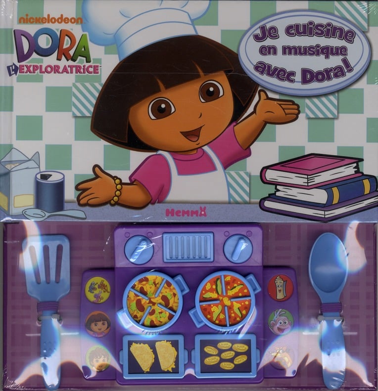 Dora exploratrice - je cuisine en musique avec dora : Jean-Marc Daume ...