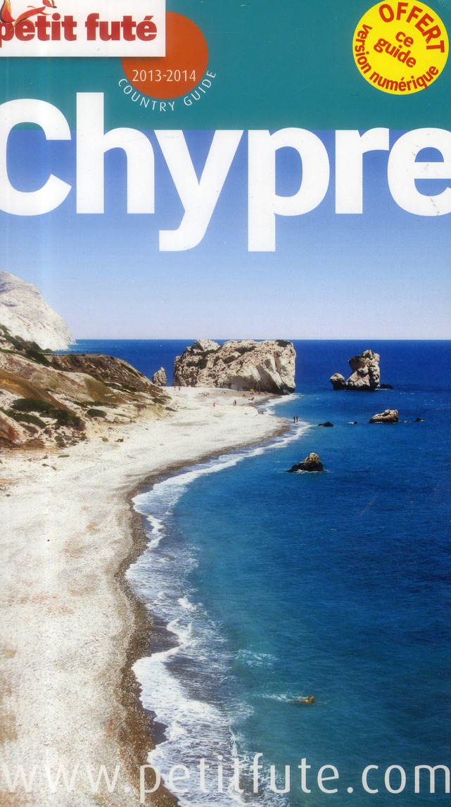 GUIDE PETIT FUTE - COUNTRY GUIDE : Chypre (édition 2013-2014 ...