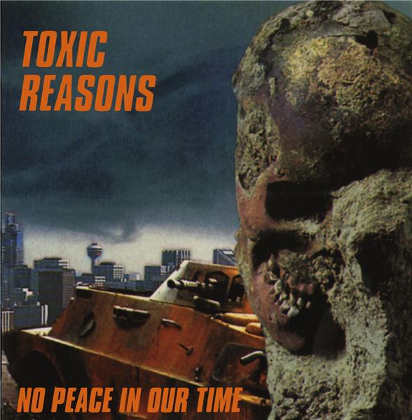 No Peace in Our Time : Toxic Reasons - Rock indé - Pop - Rock - Genres ...