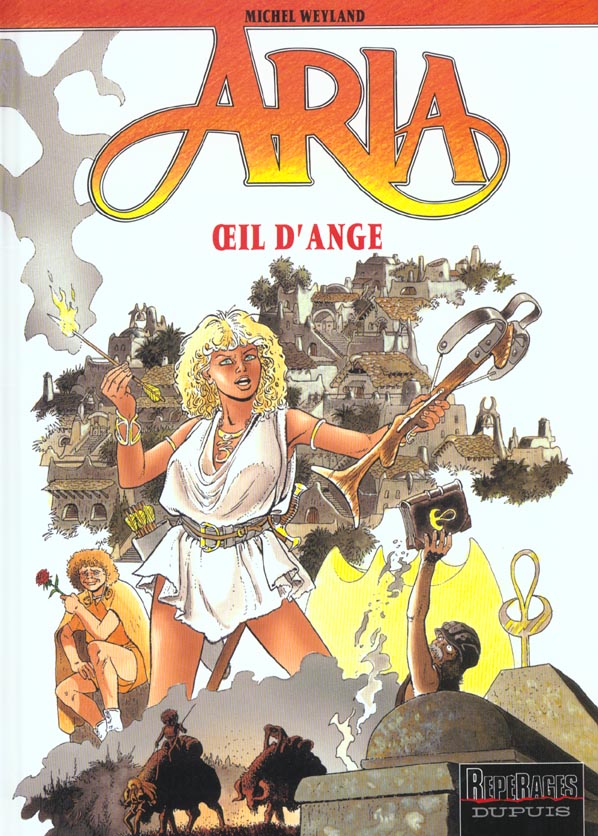 Aria t.10 : Oeil d'ange : Michel Weyland - 2800125705 | Cultura