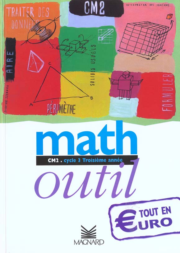 Math outil - cm2 - livre de l'élève (édition 2001) : Maguy Bilheran ...