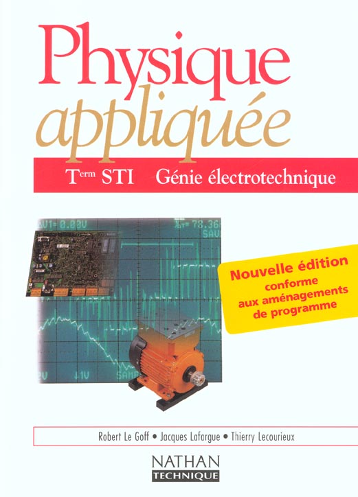 Physique appliquée - terminale STI - génie électrotechnique - livre de ...