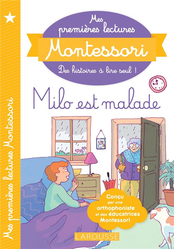 Mes premières lectures Montessori : Milo est malade : Anaïs Galon ...