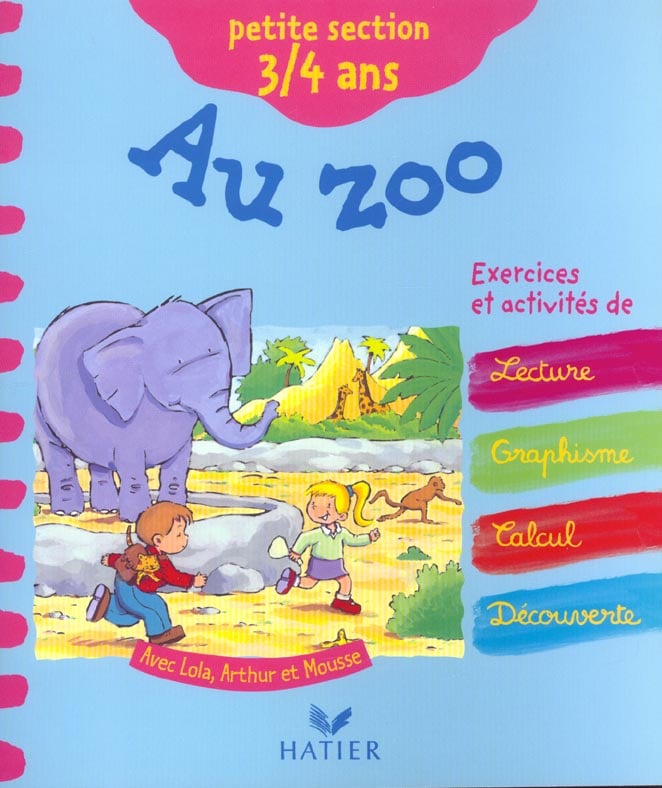 Au zoo - petite section de maternelle : Florence Doutremépuich ...