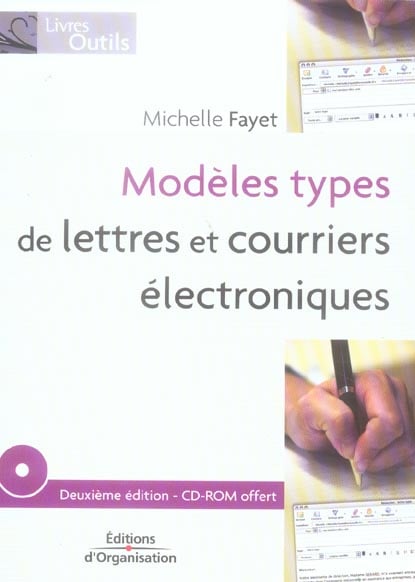 Modeles types de lettres et courriers electroniques. 2e edition cd rom - livres outils ...