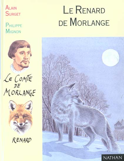 Le renard de morlange : Alain Surget - 2092821547 - Livres pour enfants dès 3 ans | Cultura