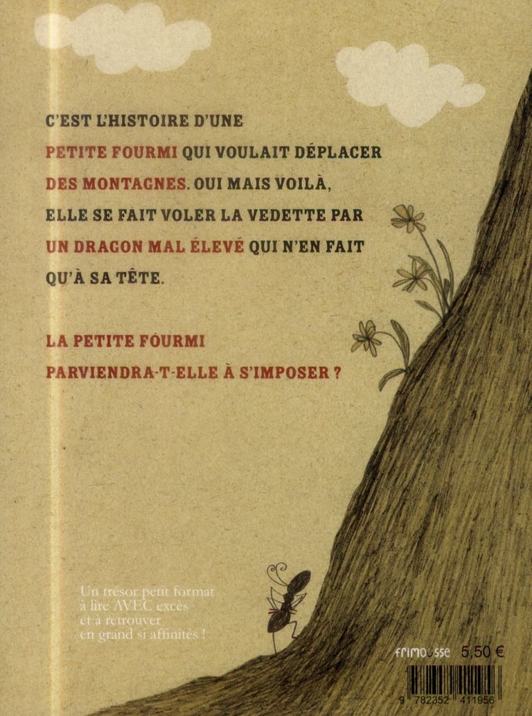 L'histoire de la petite fourmi qui voulait déplacer des montagnes ...