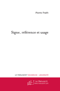 Signe, référence et usage - 2748193520 | Cultura