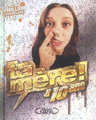 Ta mere a dix ans : Arthur - 2749901480 | Cultura