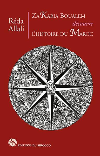 Zakaria Boualem découvre l'histoire du Maroc : Reda Allali - 9920609072 ...