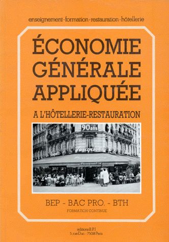 Economie generale appliquee - 2857080662 - Livre Lycée Professionnel ...