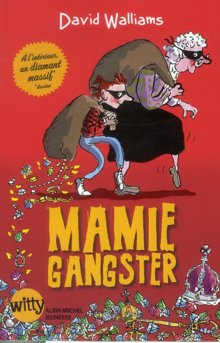 Mamie Gangster : David Walliams - 2226247203 - Livres pour enfants dès ...
