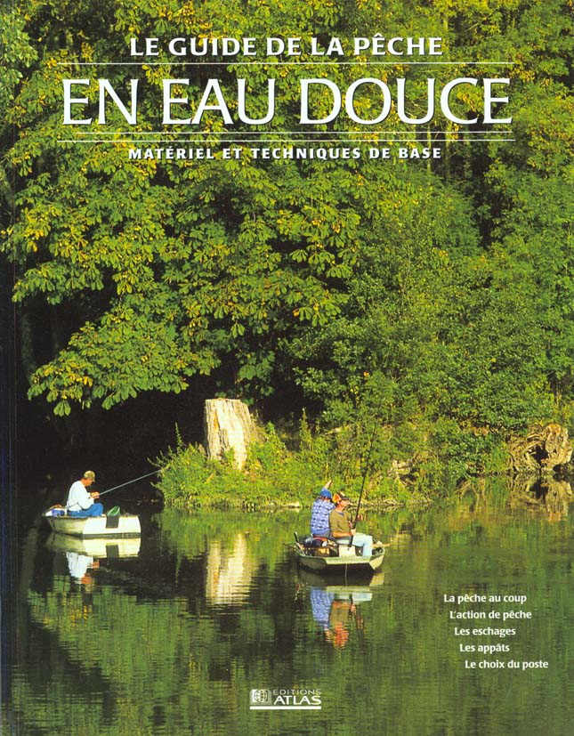 Guide de la peche en eau douce : Collectif - 2723432505 - Livre Famille - Education | Cultura