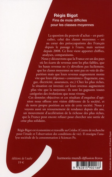 Fins de mois difficiles pour les classes moyennes : Régis Bigot ...