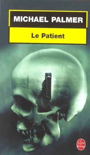 Le patient - 2253173118 - Polars et Romans Policiers | Cultura