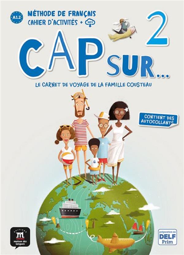 Cap sur 2 : A1.2 - cahier d'activités : Collectif - 8417260811 ...