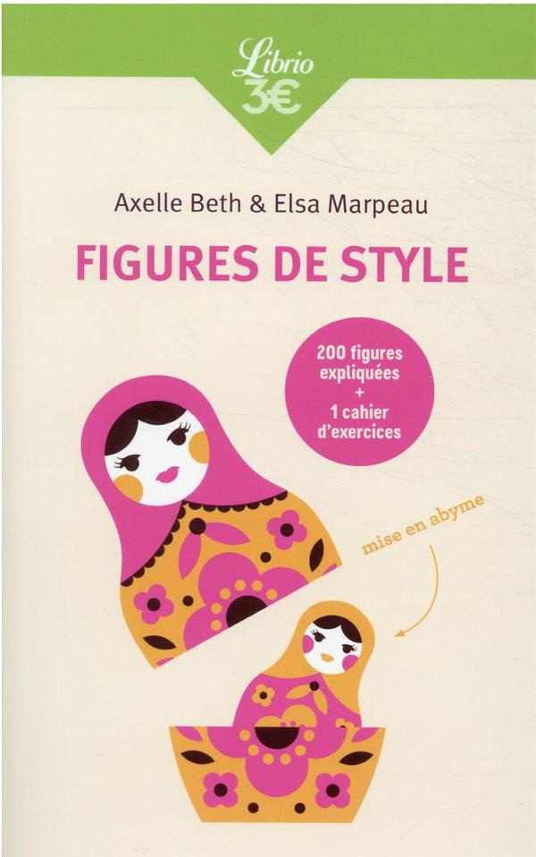 Figures de style : Elsa Marpeau,Axelle Beth - 229026198X - Essais ...