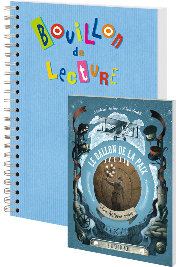 Bouillon de lecture - le ballon de la paix, de géraldine elschner - cm1 ...