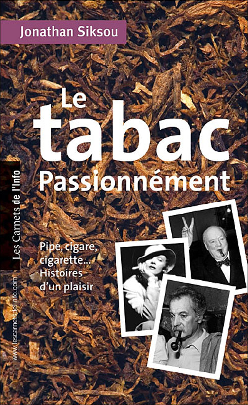 Le tabac passionnément : Jonathan Siksou - 2916628231 - Livres mode ...