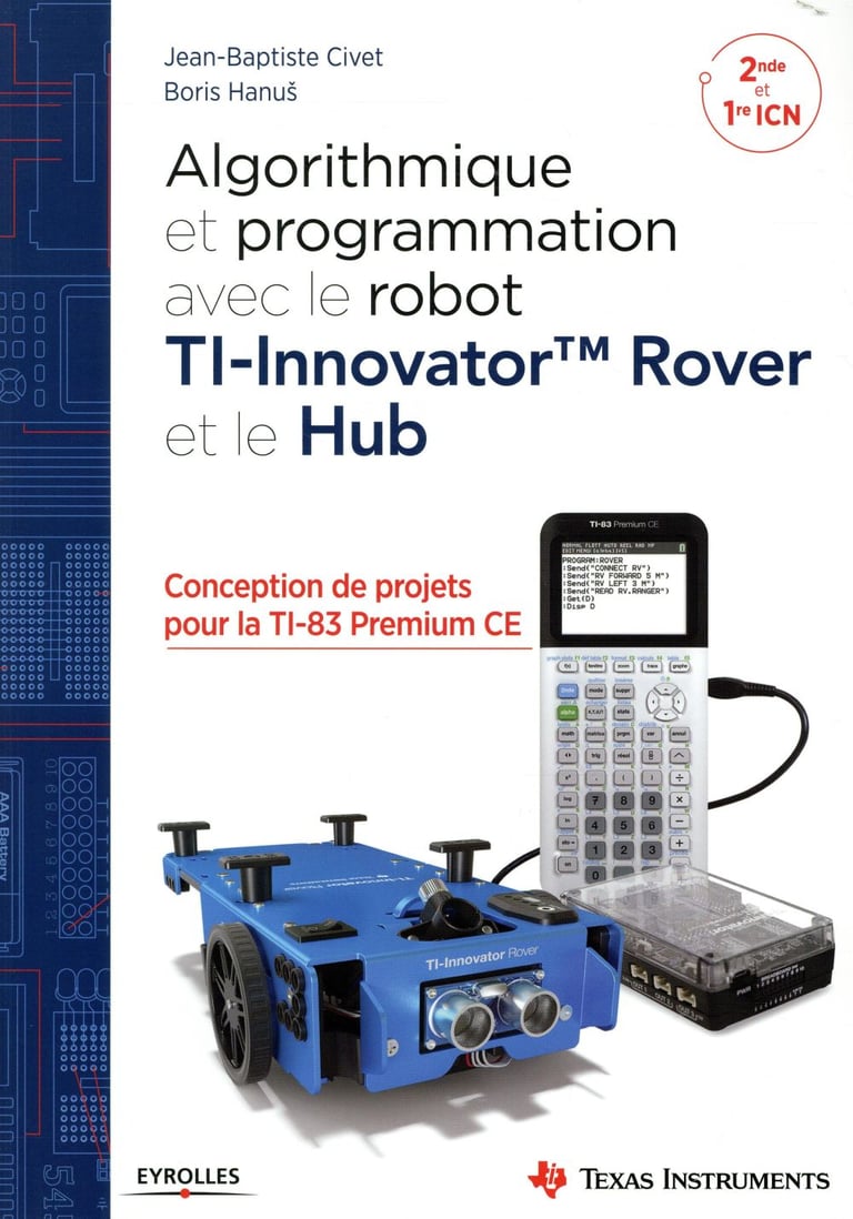 Algorithmique et programmation avec le robot TI-innovator tm Rover et ...