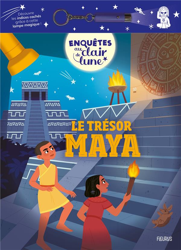 Enquêtes au clair de lune : le trésor maya : Catherine Mollica,Jean ...