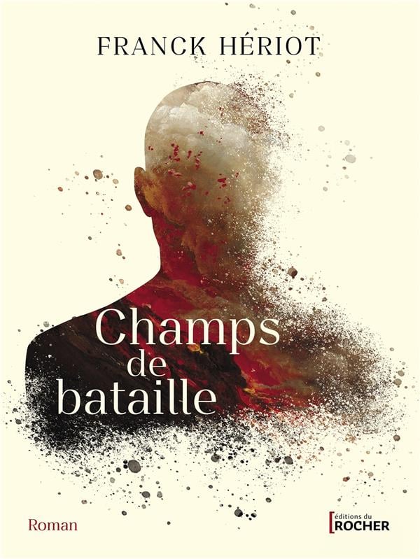 Champs de bataille : Franck Hériot - 2268104796 | Cultura