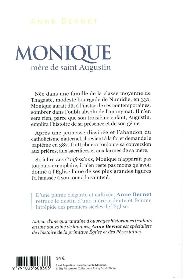 Monique, mère de saint Augustin : Anne Bernet - Religions et ...