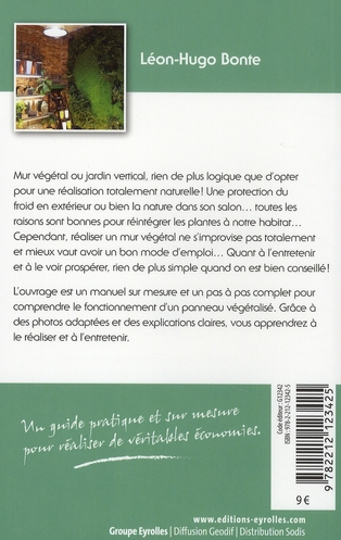 Réaliser et entretenir son mur végétal : Léon-Hugo Bonte - 2212123426 ...