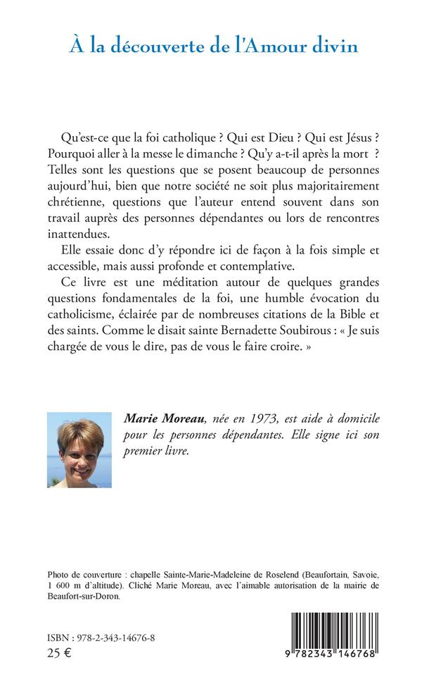 À la découverte de l'amour divin - une approche de la vérité ...