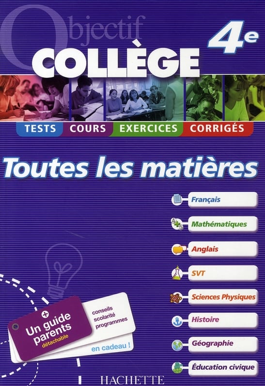 Objectif college - toutes les matières - 4ème : Collectif - 201169728X ...
