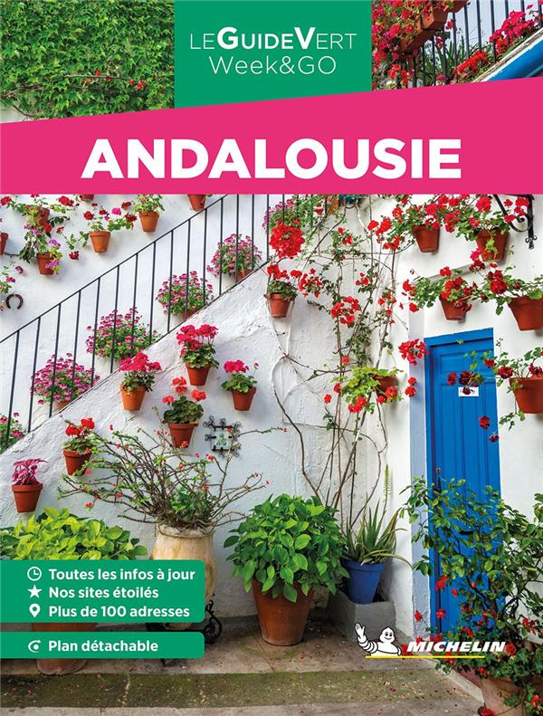 Le guide vert week&go - andalousie : Collectif Michelin - 2067257587 ...