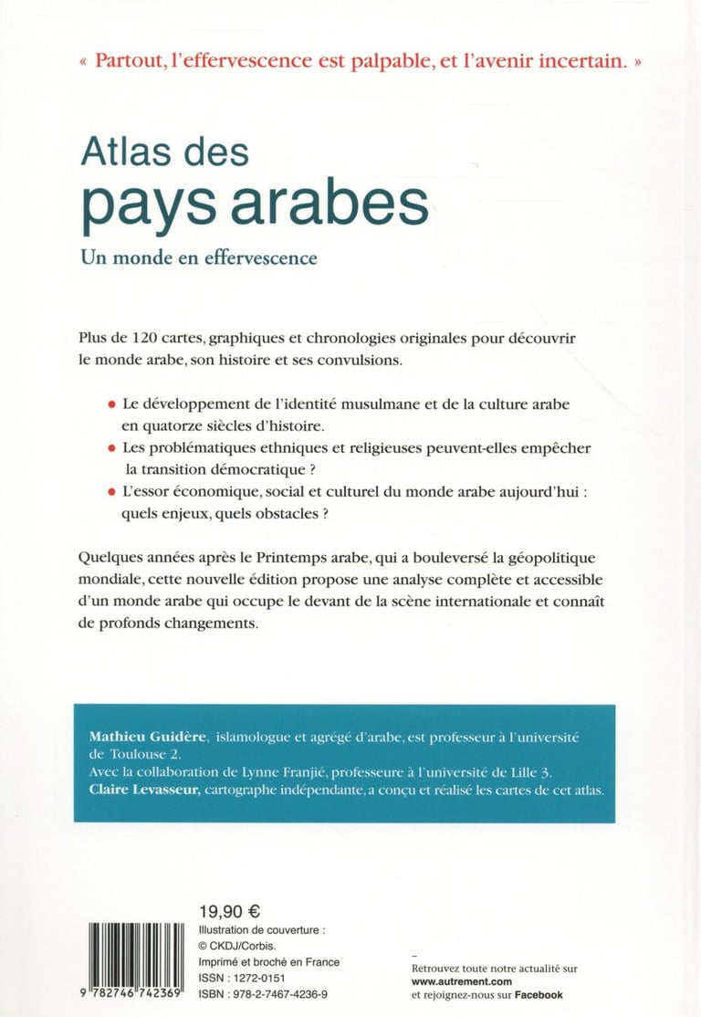 Atlas des pays arabes - un monde en effervescence (3e édition ...