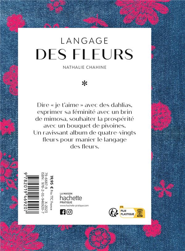 Langage des fleurs : Nathalie Chahine - 2019469200 - Livres Jardin ...