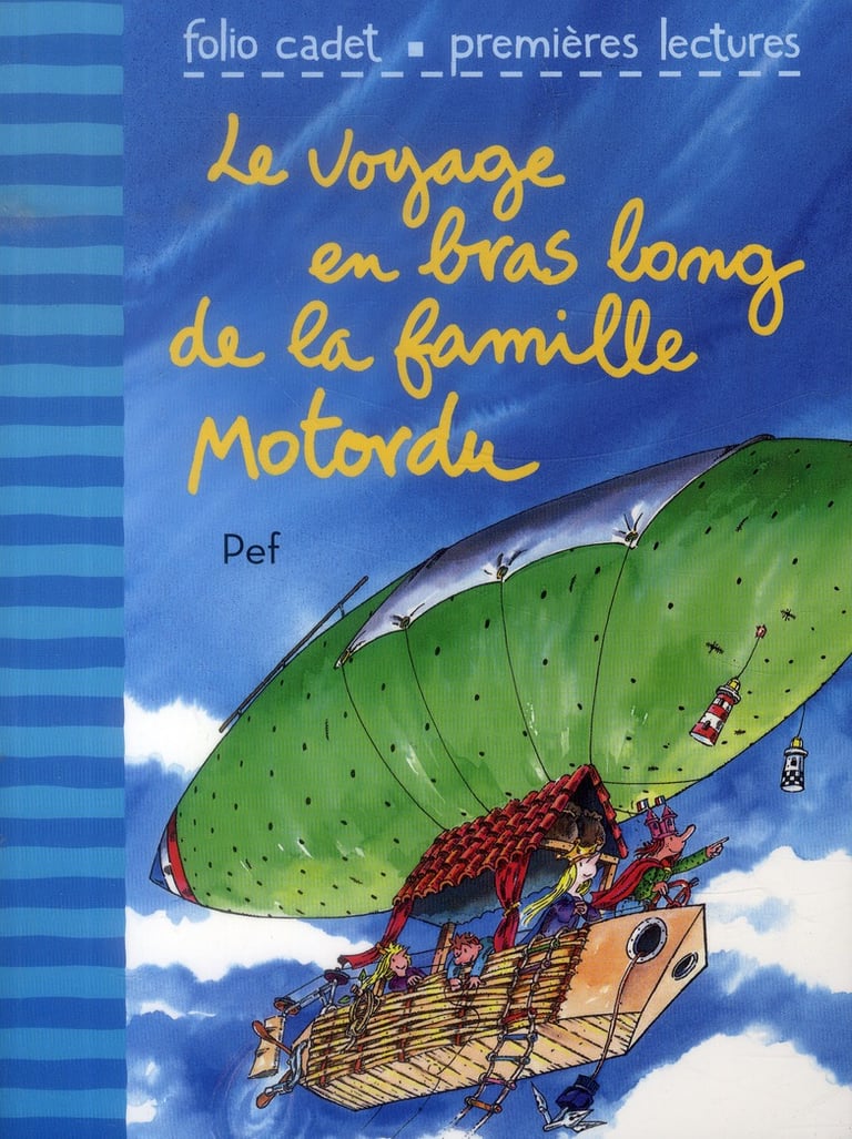 Le voyage en bras long de la famille Motordu : Pef - 2070653900 ...