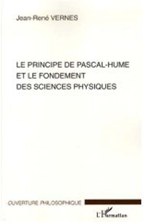 Le principe de pascal-hume et le fondement des sciences physiques ...